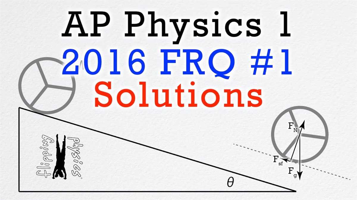 Ap Physics Exam Answers and Solutions Guide